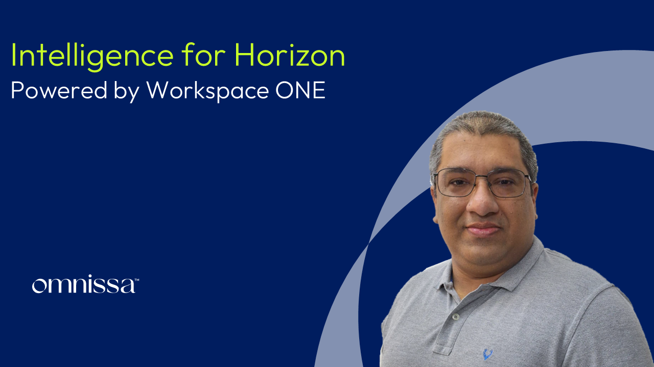 Intelligence for Horizon - Powered by Workspace ONE | Omnissa